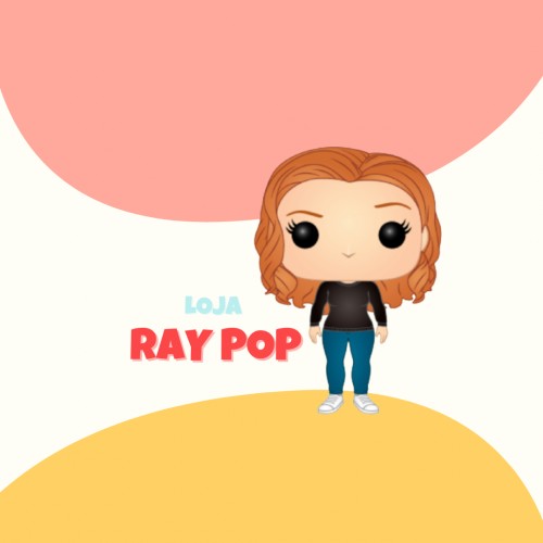 Antiga Ray Pop | Geral Geek